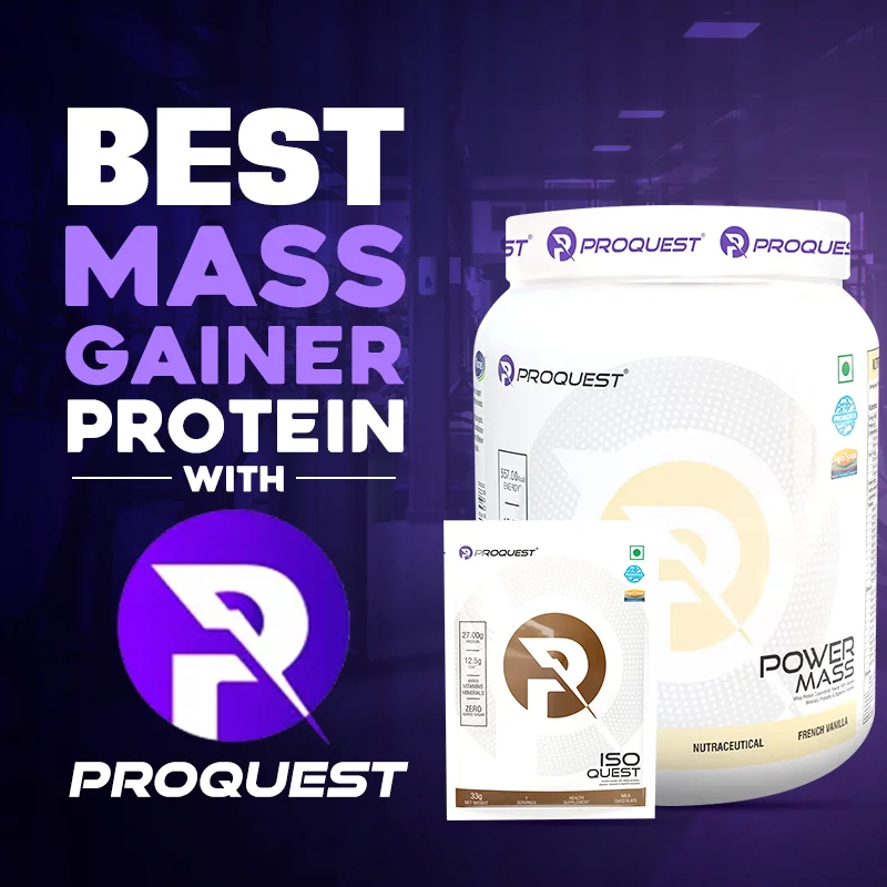 Best Mass Gainer Protein With Proquest Nutrition
