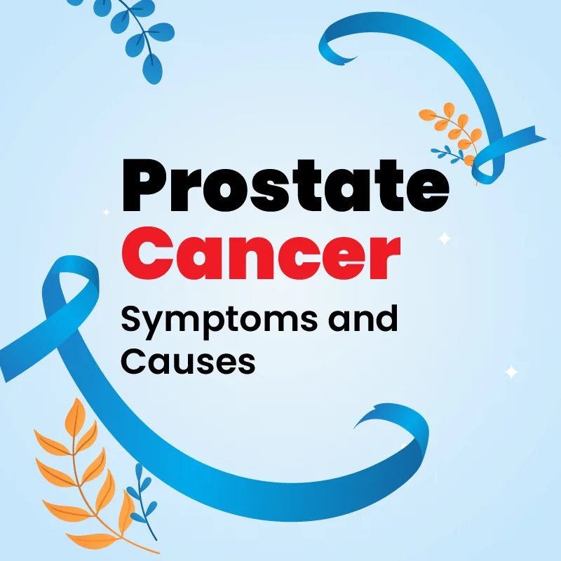 Prostate Cancer Symptoms and Causes